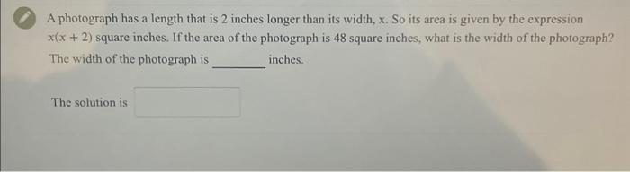 Solved A photograph has a length that is 2 inches longer | Chegg.com