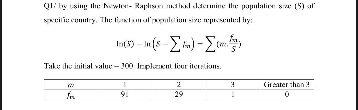 Solved Q1/ by using the Newton- Raphson method determine the | Chegg.com