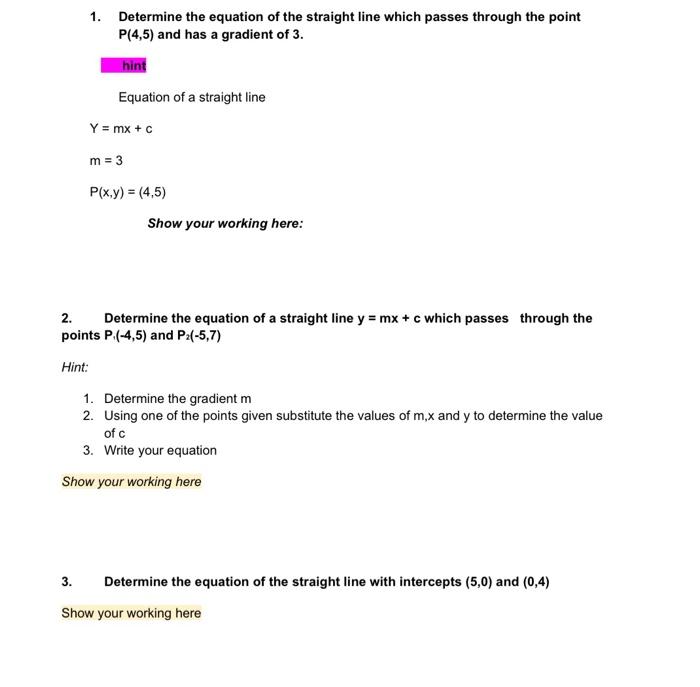 Solved 1. Determine the equation of the straight line which | Chegg.com