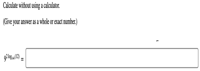 Solved Calculate without using a calculator. (Give your | Chegg.com