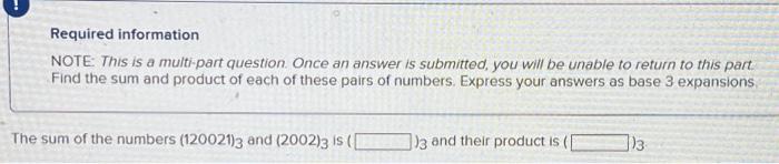 Solved Required information NOTE: This is a mult-part | Chegg.com