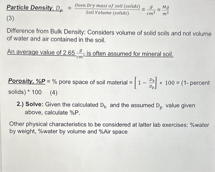 Solved Bulk Density. Dh= Soil Volume (solids and pores) | Chegg.com