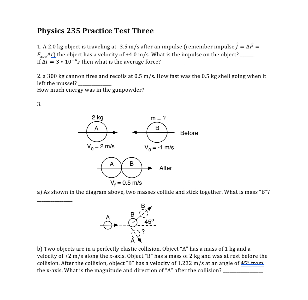Solved Physics 235 ﻿Practice Test ThreeA 2.0kg ﻿object is | Chegg.com