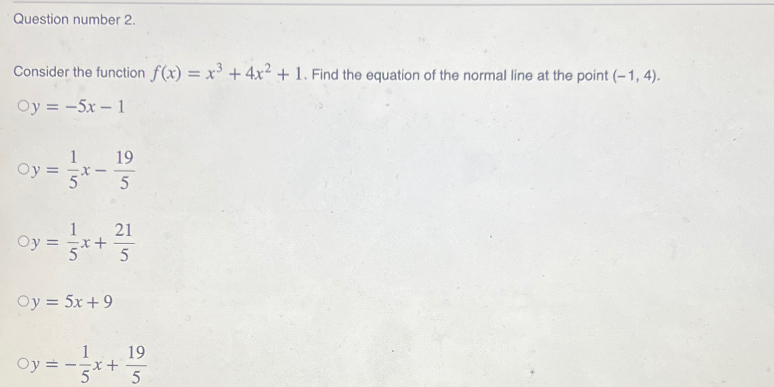 Solved Question number 2.Consider the function | Chegg.com