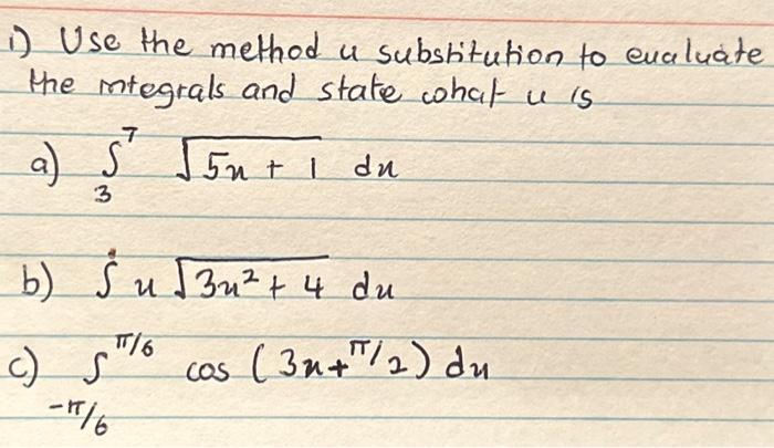 Solved 1) Use the method u substitution to evaluate the | Chegg.com