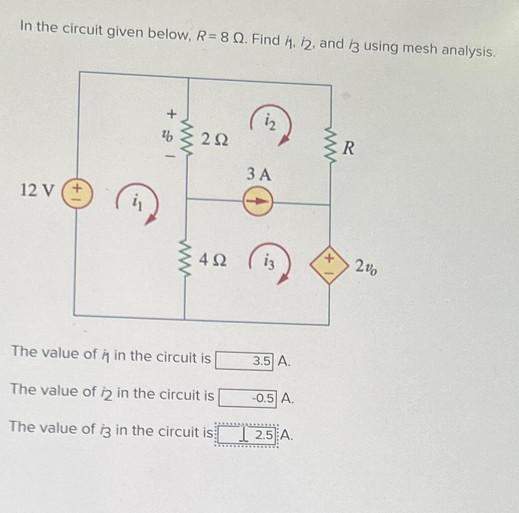 Solved In the circuit given below, R=8\\\\Omega . Find i,i2, | Chegg.com