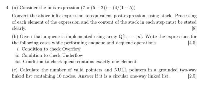 Solved 4. (a) Consider the infix expression | Chegg.com