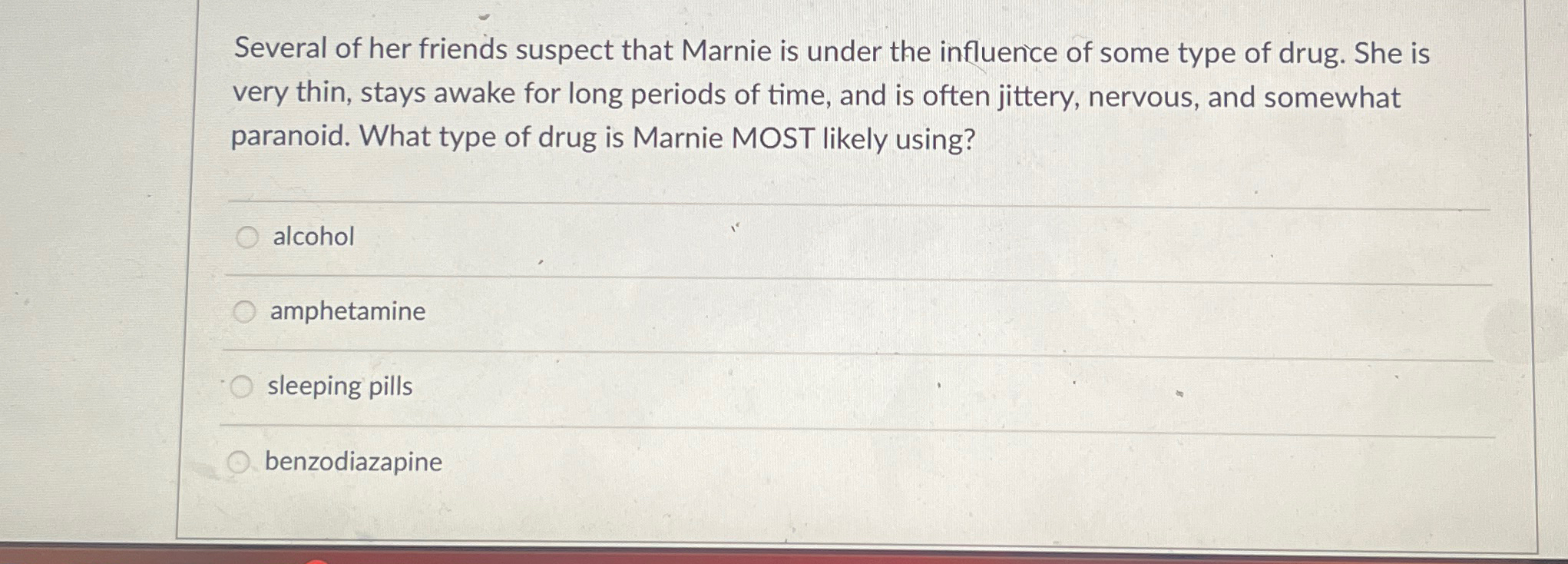 Solved Several of her friends suspect that Marnie is under | Chegg.com