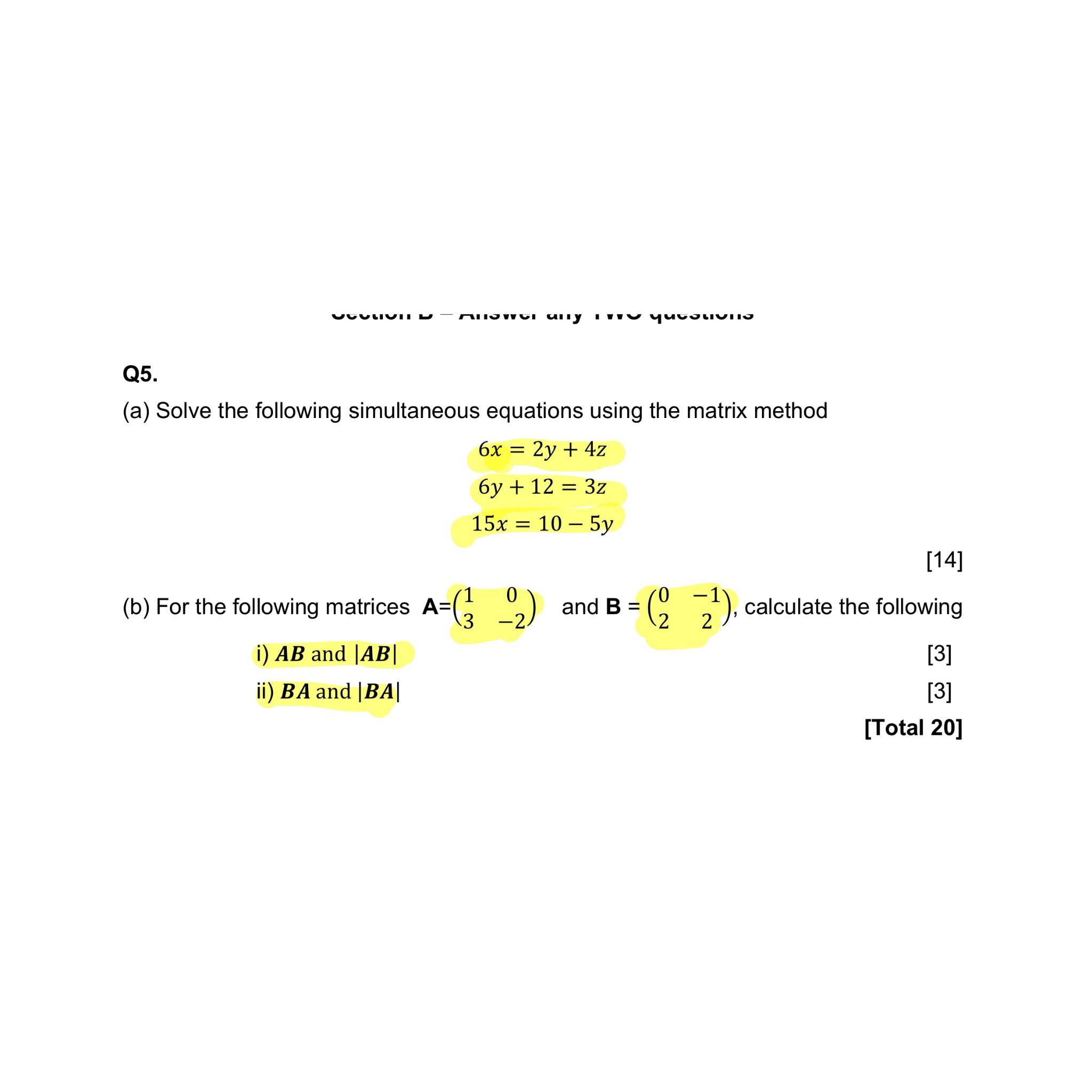 Solved Q5.(a) ﻿Solve the following simultaneous equations | Chegg.com