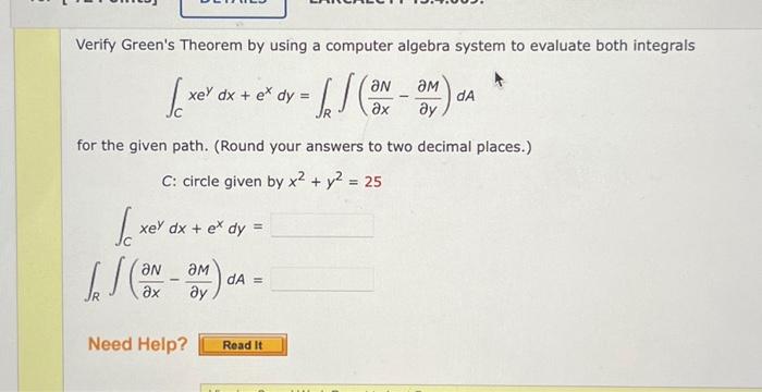 Solved Verify Green's Theorem by using a computer algebra | Chegg.com