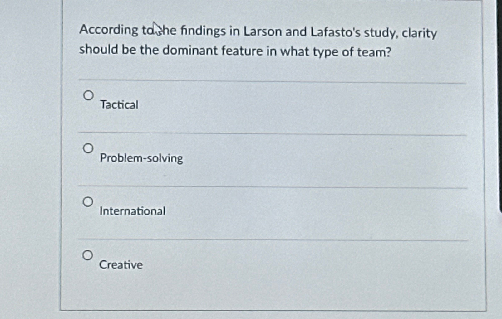 Solved According towhe findings in Larson and Lafasto's | Chegg.com