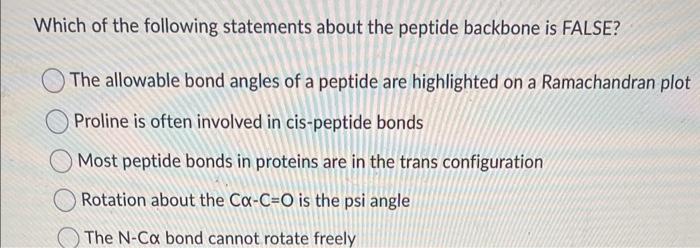 Solved Which of the following statements about the peptide | Chegg.com