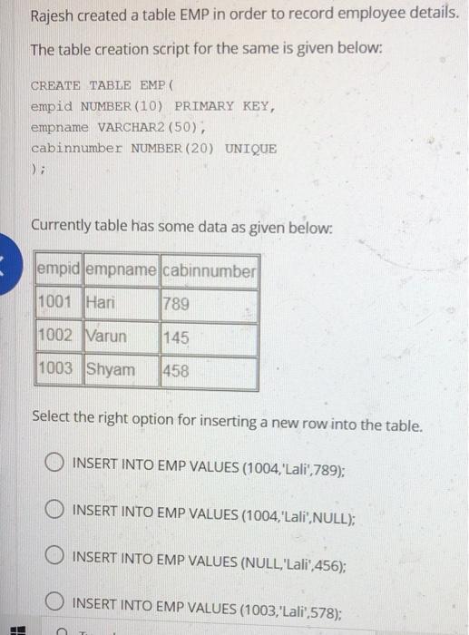 Solved Rajesh created a table EMP in order to record | Chegg.com Solved Rajesh created a table EMP in order to record | Chegg.com