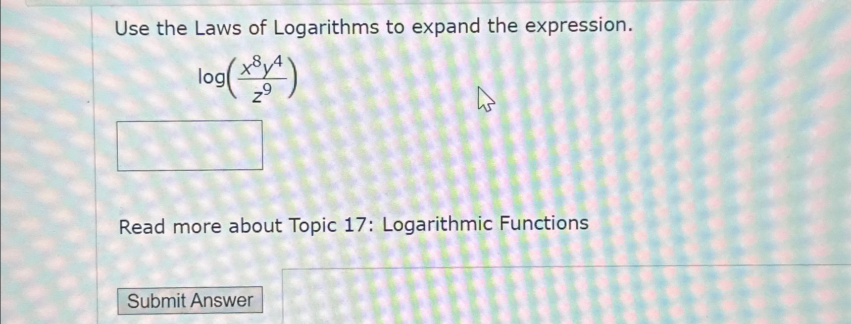 Solved Use the Laws of Logarithms to expand the | Chegg.com