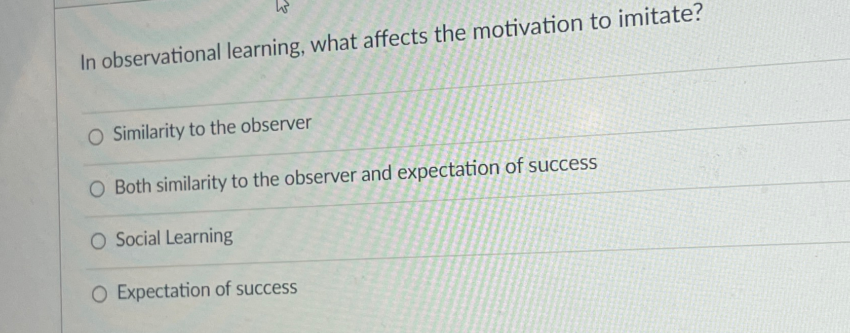 Solved In observational learning, what affects the | Chegg.com