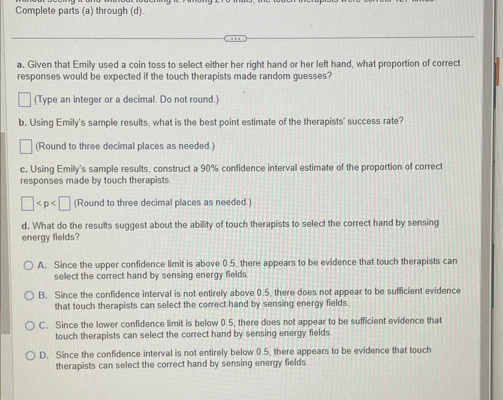 Solved Complete parts (a) ﻿through (d).a. ﻿Given that Emily | Chegg.com
