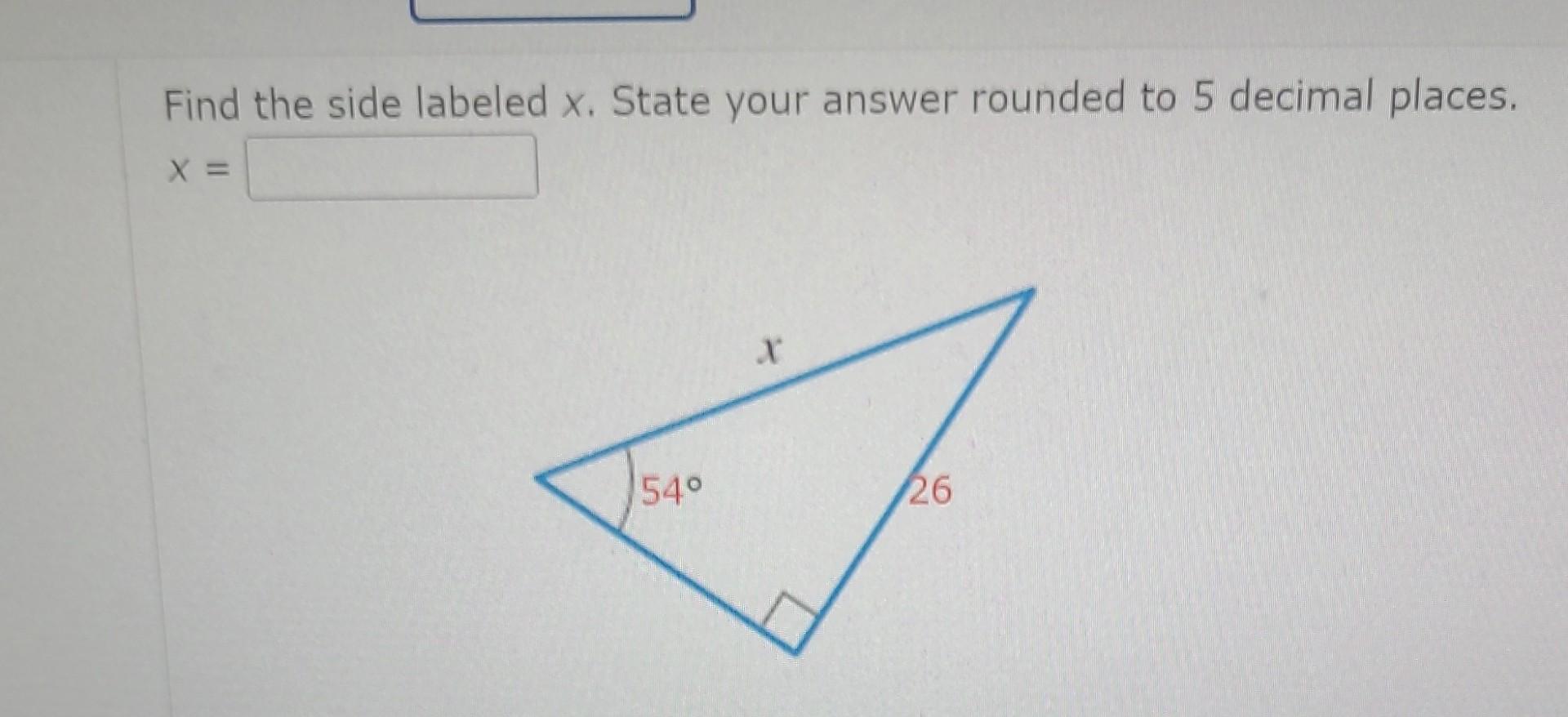 Solved Find The Side Labeled X State Your Answer Rounded To Chegg