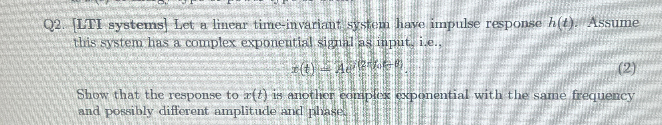 Solved Q2. [LTI systems] ﻿Let a linear time-invariant system | Chegg.com