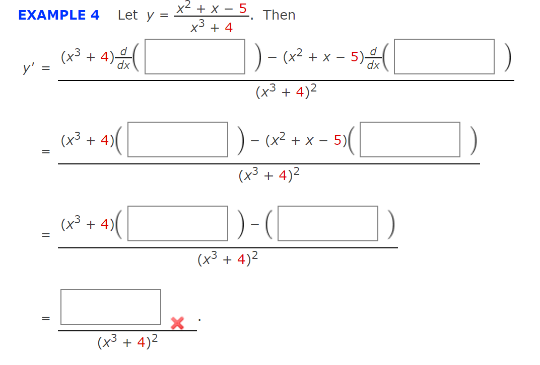 Solved EXAMPLE 4 ﻿Let y=x2+x-5x3+4. | Chegg.com