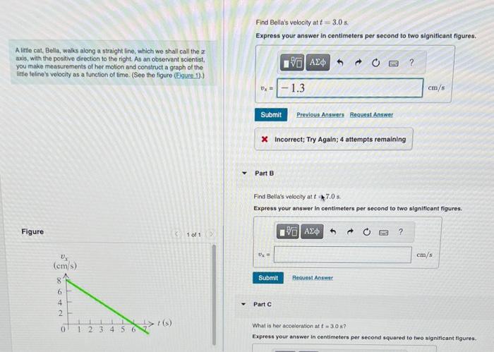 Solved Find Bella's velocity at t=3.0 s. Express your answer | Chegg.com