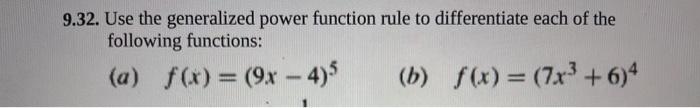 Solved 9.32. Use the generalized power function rule to | Chegg.com