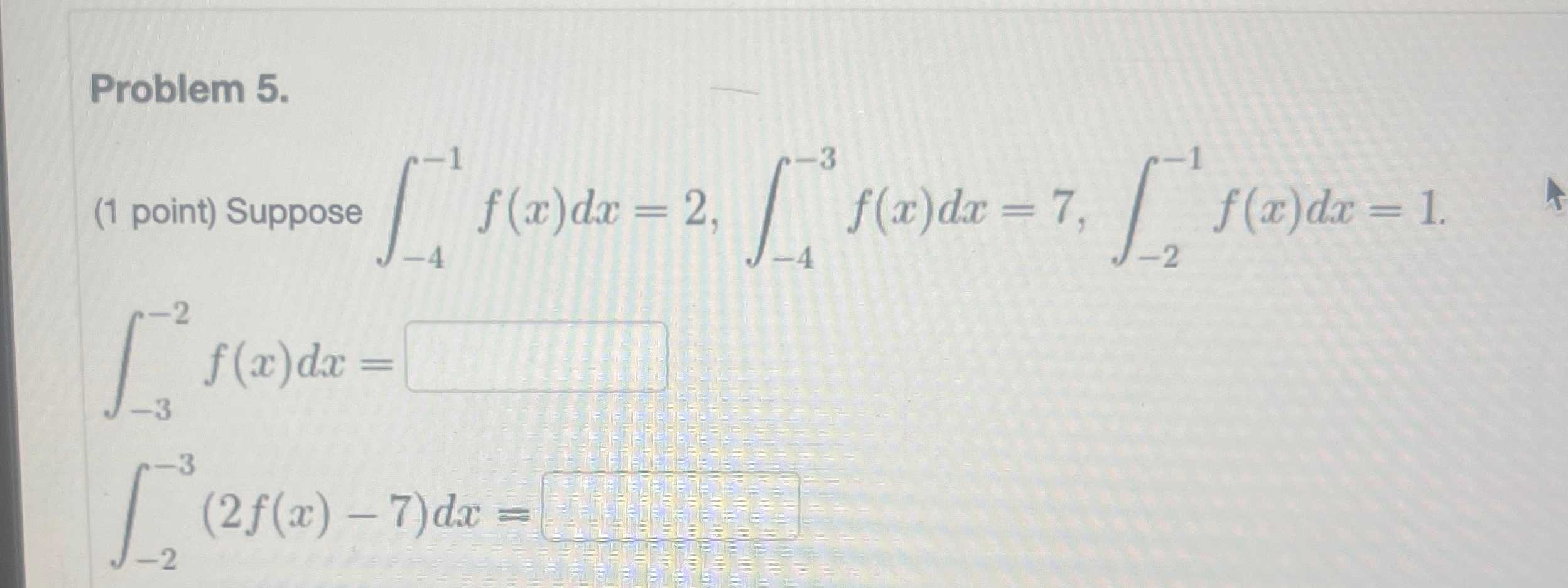 Solved Problem 5.(1 ﻿point) ﻿Suppose | Chegg.com