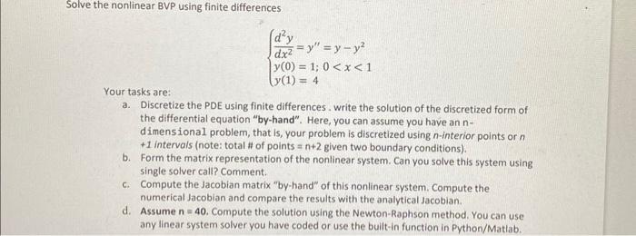 Solved Solve the nonlinear BVP using finite differences | Chegg.com
