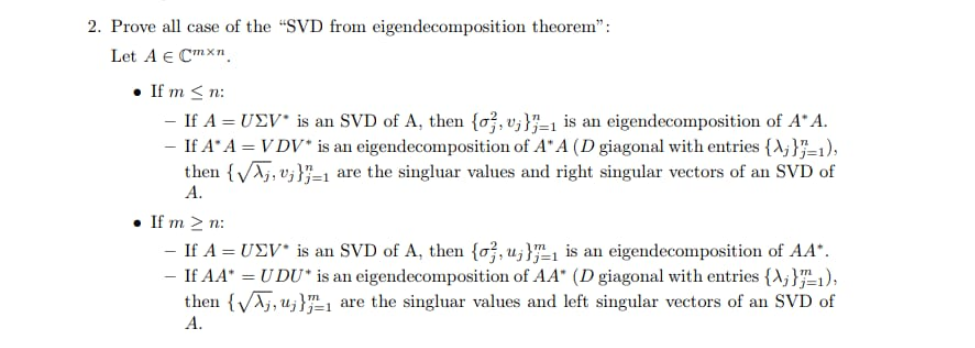 Solved 2. Prove all case of the "SVD from eigendecomposition | Chegg.com