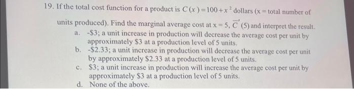 Solved 9. If the total cost function for a product is | Chegg.com