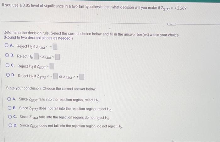 Solved If You Use A 005 Level Of Significance In A Two Tail 5606