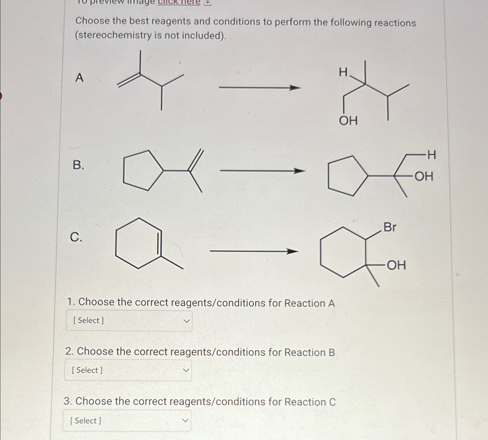 Solved Choose the best reagents and conditions to perform | Chegg.com
