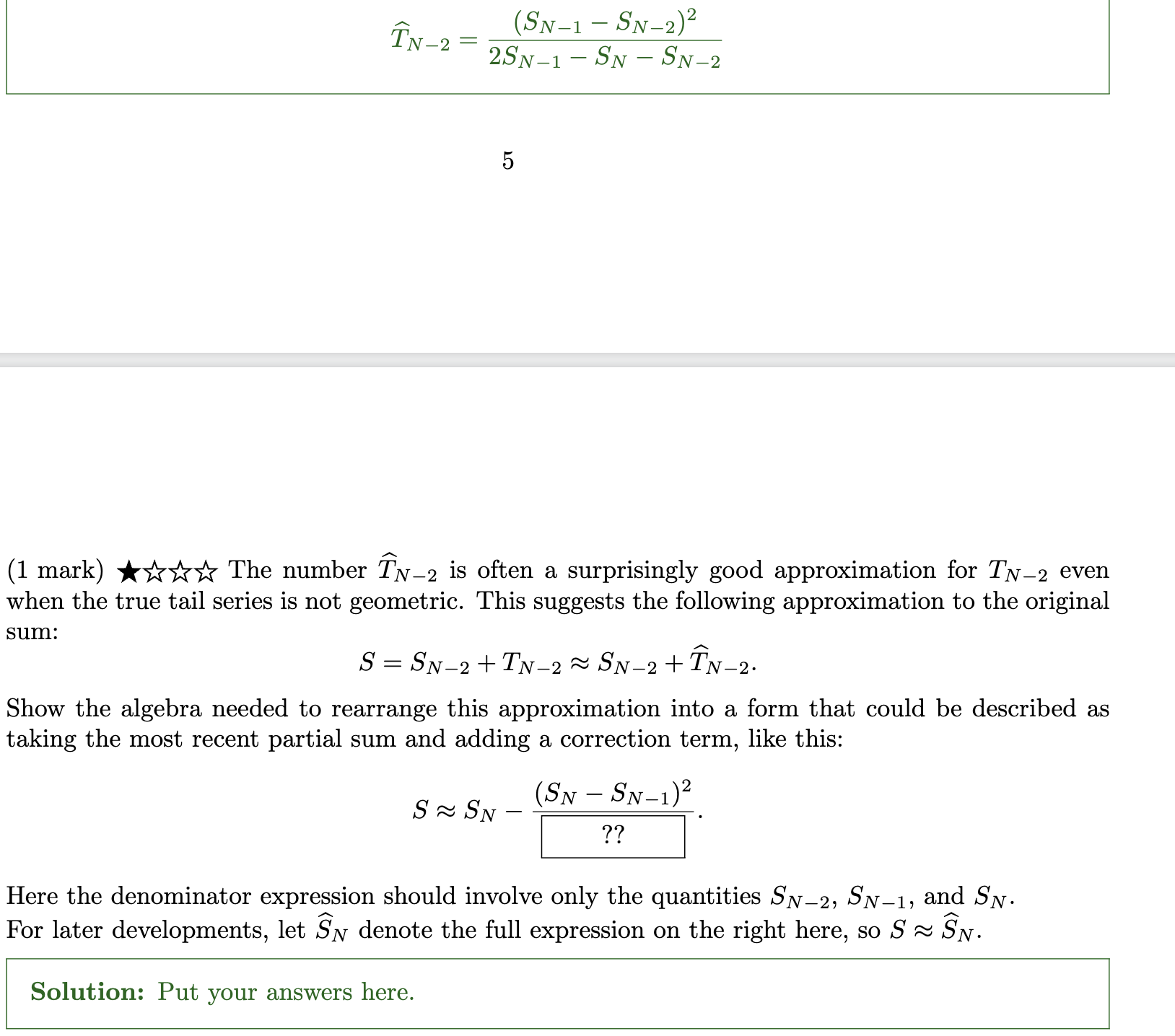 Solved widehat(T)N-2=(SN-1-SN-2)22SN-1-SN-SN-2(1 | Chegg.com