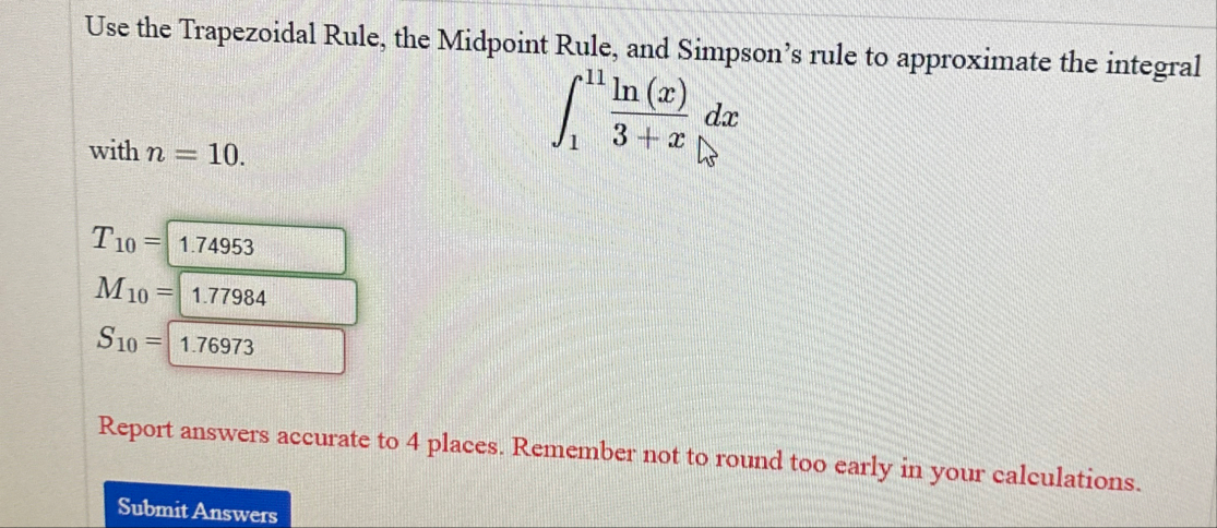Solved Use the Trapezoidal Rule, the Midpoint Rule, and | Chegg.com