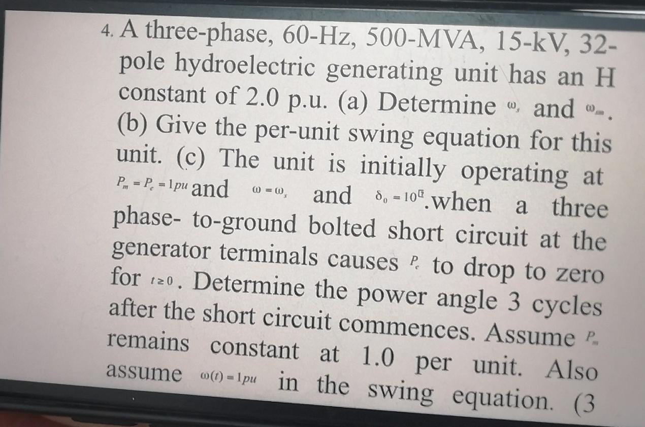 Solved 0 = 0 4. A three-phase, 60-Hz, 500-MVA, 15-KV, 32- | Chegg.com