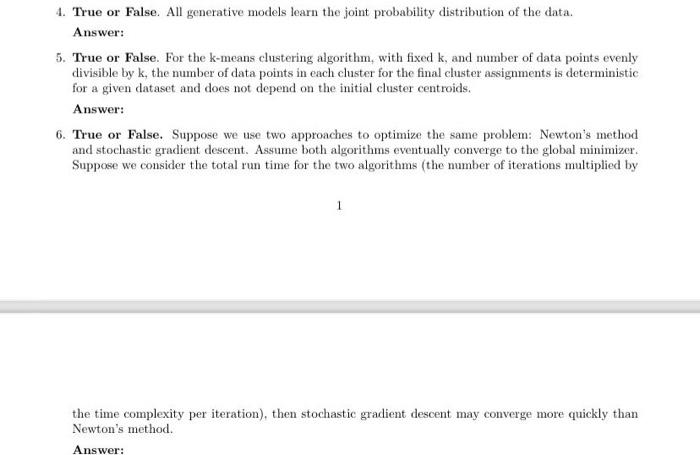 Solved 4. True or False. All generative models learn the | Chegg.com