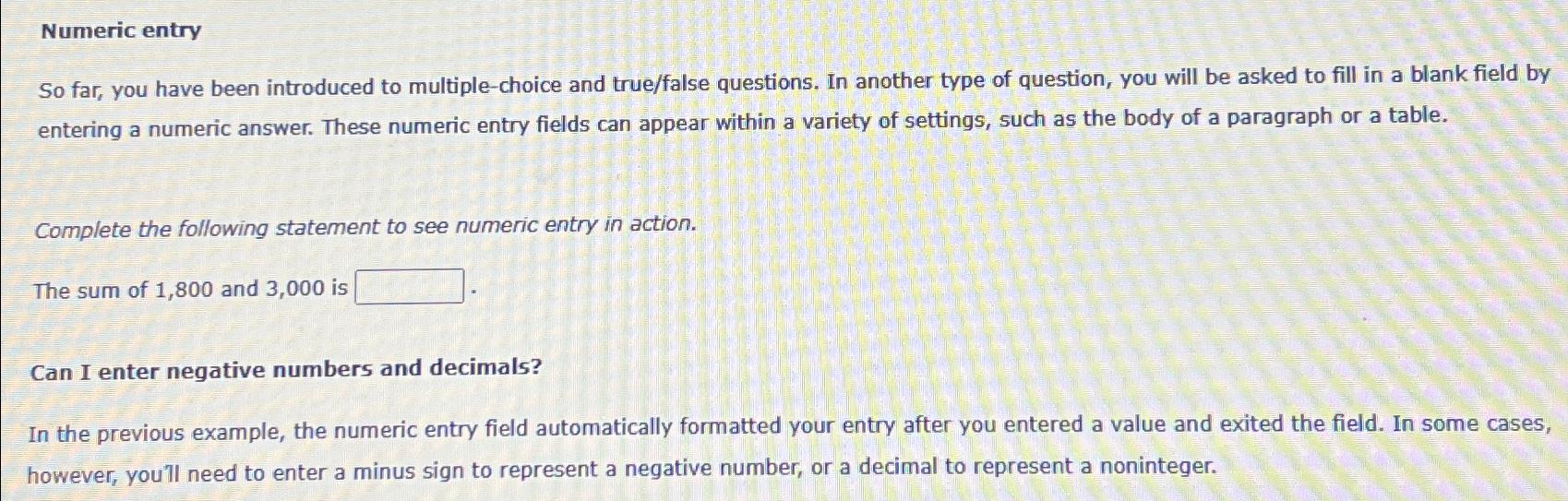 Solved Numeric entrySo far, you have been introduced to | Chegg.com