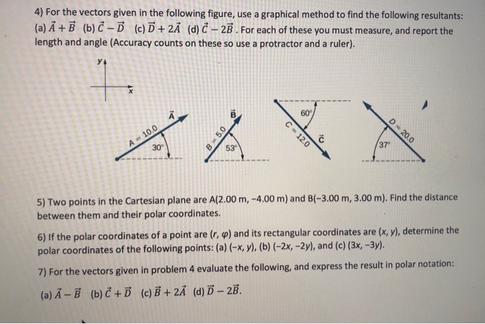 Solved 4) For the vectors given in the following figure, use | Chegg.com