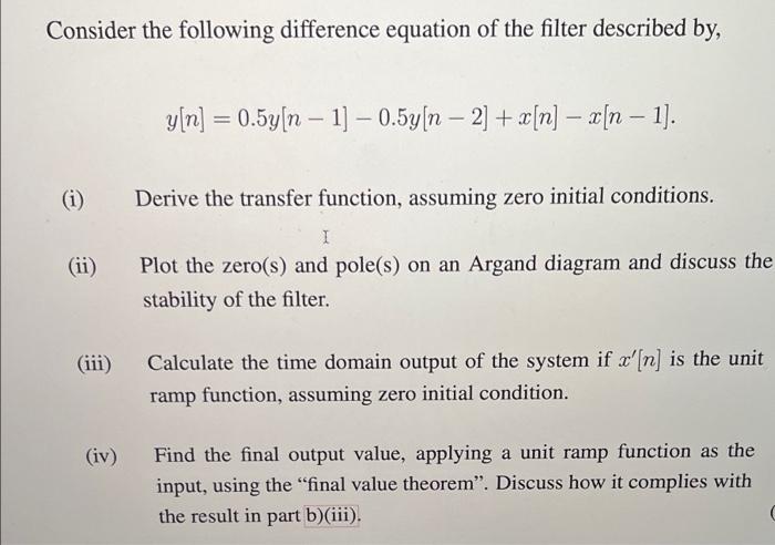 [Solved]: Consider the following difference equation of the