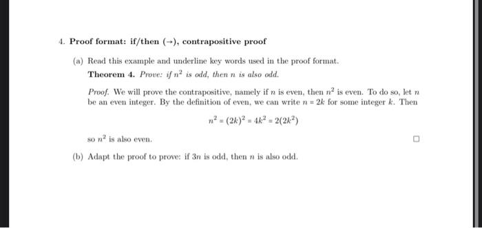 Solved 4. Proof format: if/then (-), contrapositive proof | Chegg.com