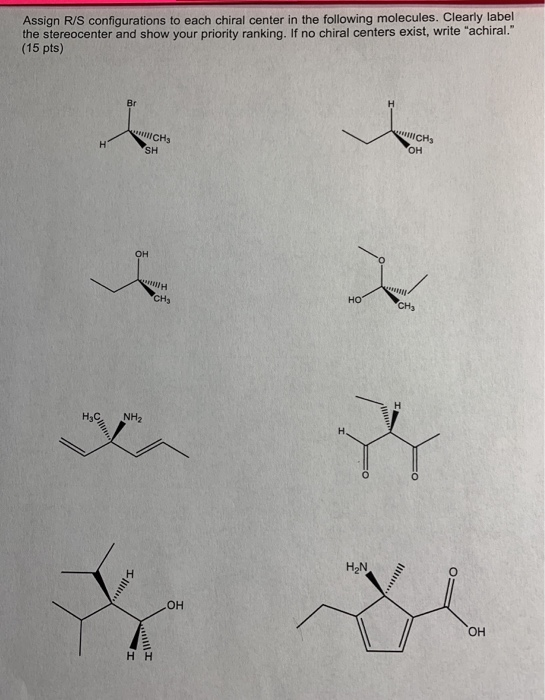 Solved Assign R/S configurations to each chiral center in | Chegg.com