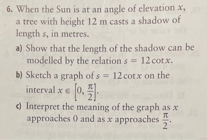 Solved 6. When the Sun is at an angle of elevation x, a tree | Chegg.com