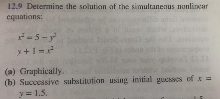 Solved 12.9 Determine the solution of the simultaneous | Chegg.com