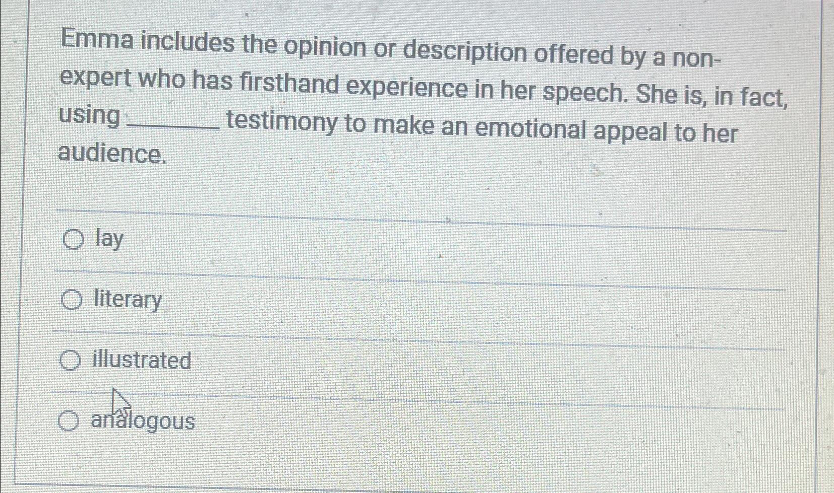 Solved Emma includes the opinion or description offered by a | Chegg.com