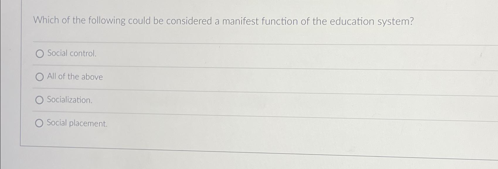 Solved Which of the following could be considered a manifest | Chegg.com