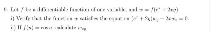 Solved 9. Let f be a differentiable function of one | Chegg.com