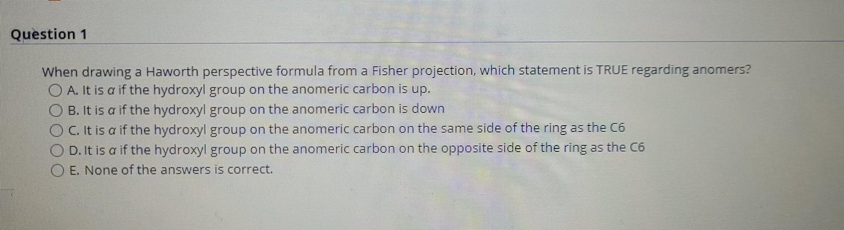 Solved Question 1 When drawing a Haworth perspective formula | Chegg.com
