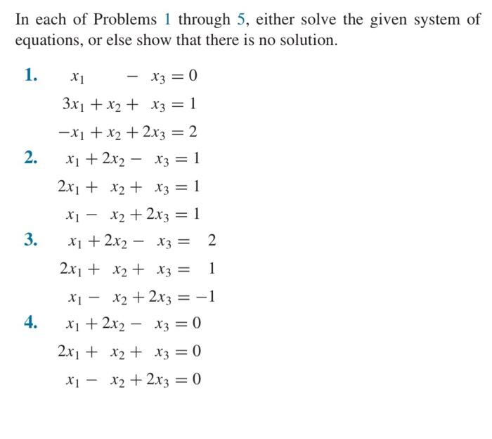 Solved In each of Problems 1 through 5 , either solve the | Chegg.com