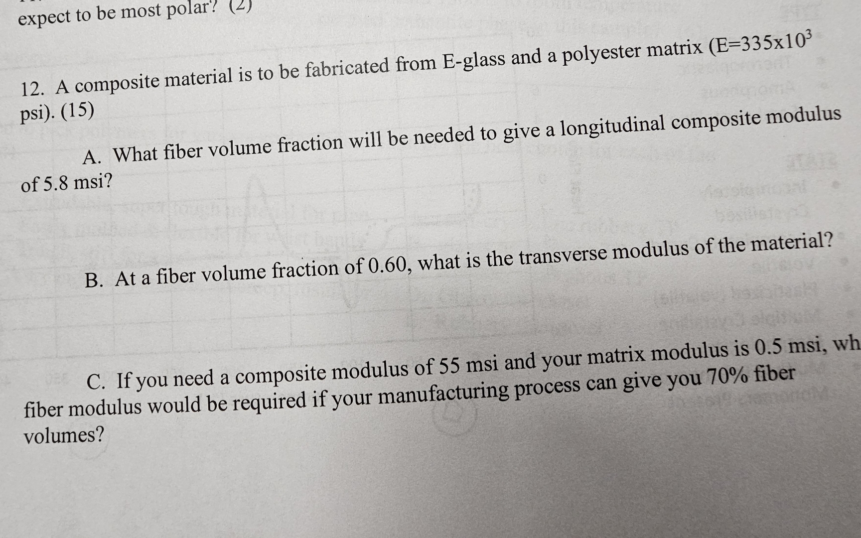 Solved expect to be most polar? (2)12. ﻿A composite material | Chegg.com