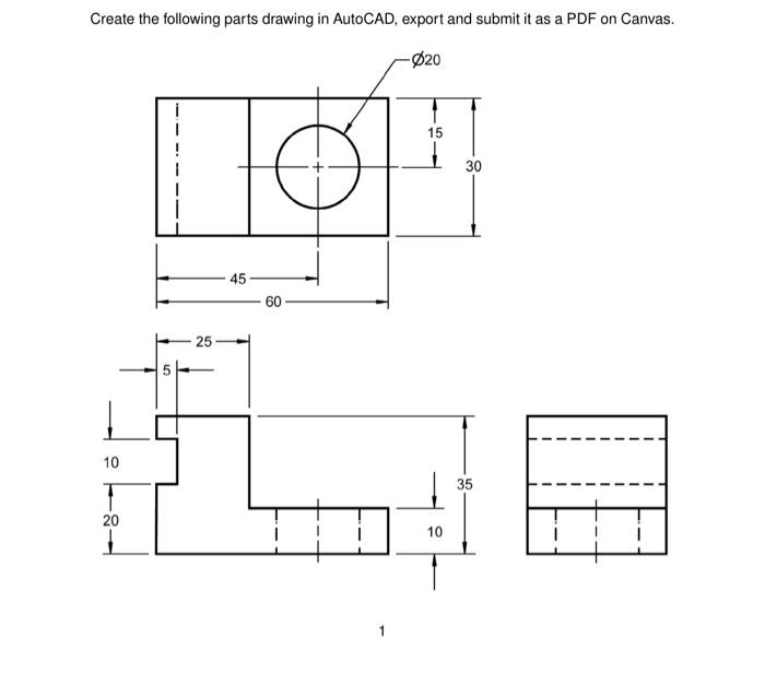 Solved Create the following parts drawing in AutoCAD, export | Chegg.com