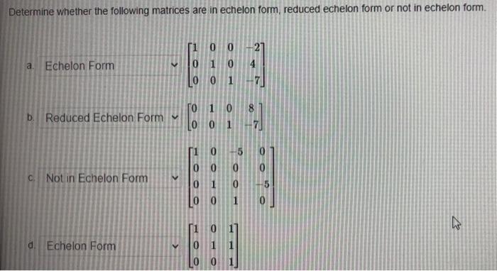 Solved Determine whether the following matrices are in | Chegg.com
